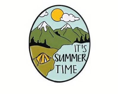 'Its Summer Time' camping themed Pin – Hot Springs Fiber Co.