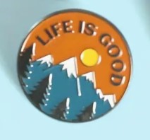 'Life is Good' camping themed Pin – Hot Springs Fiber Co.